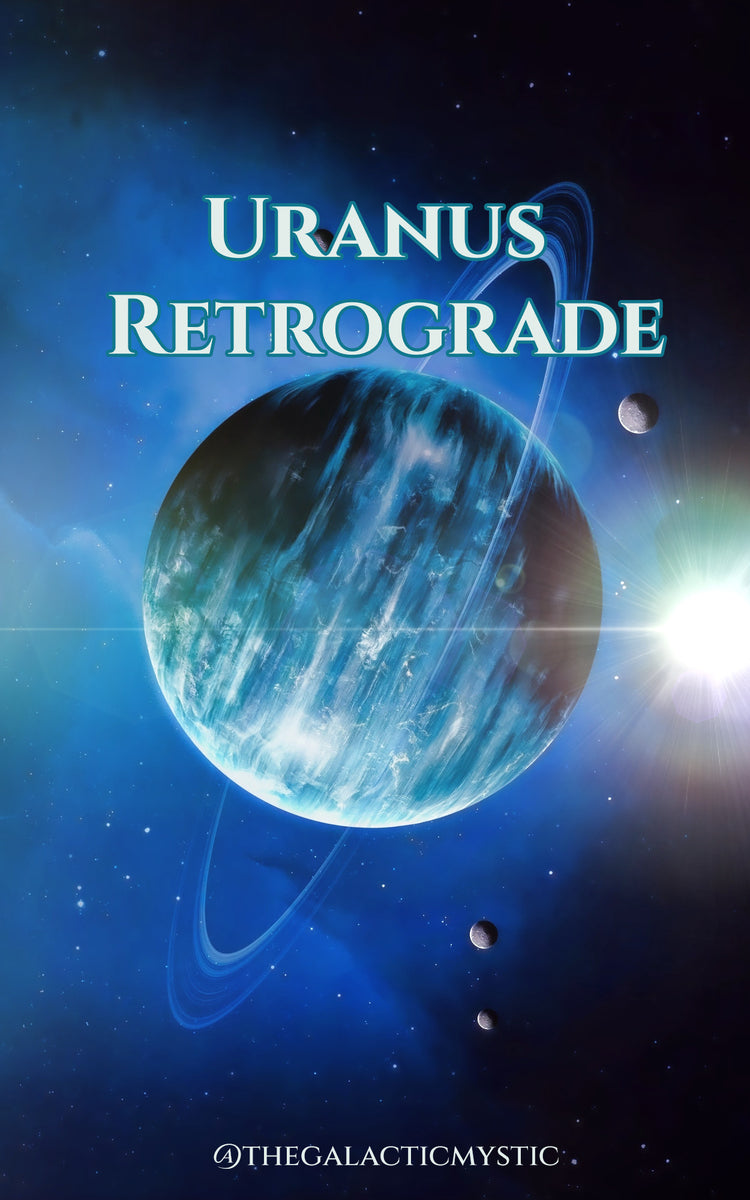 Uranus Retrograde - Natal and Transit – Galactic Mystic