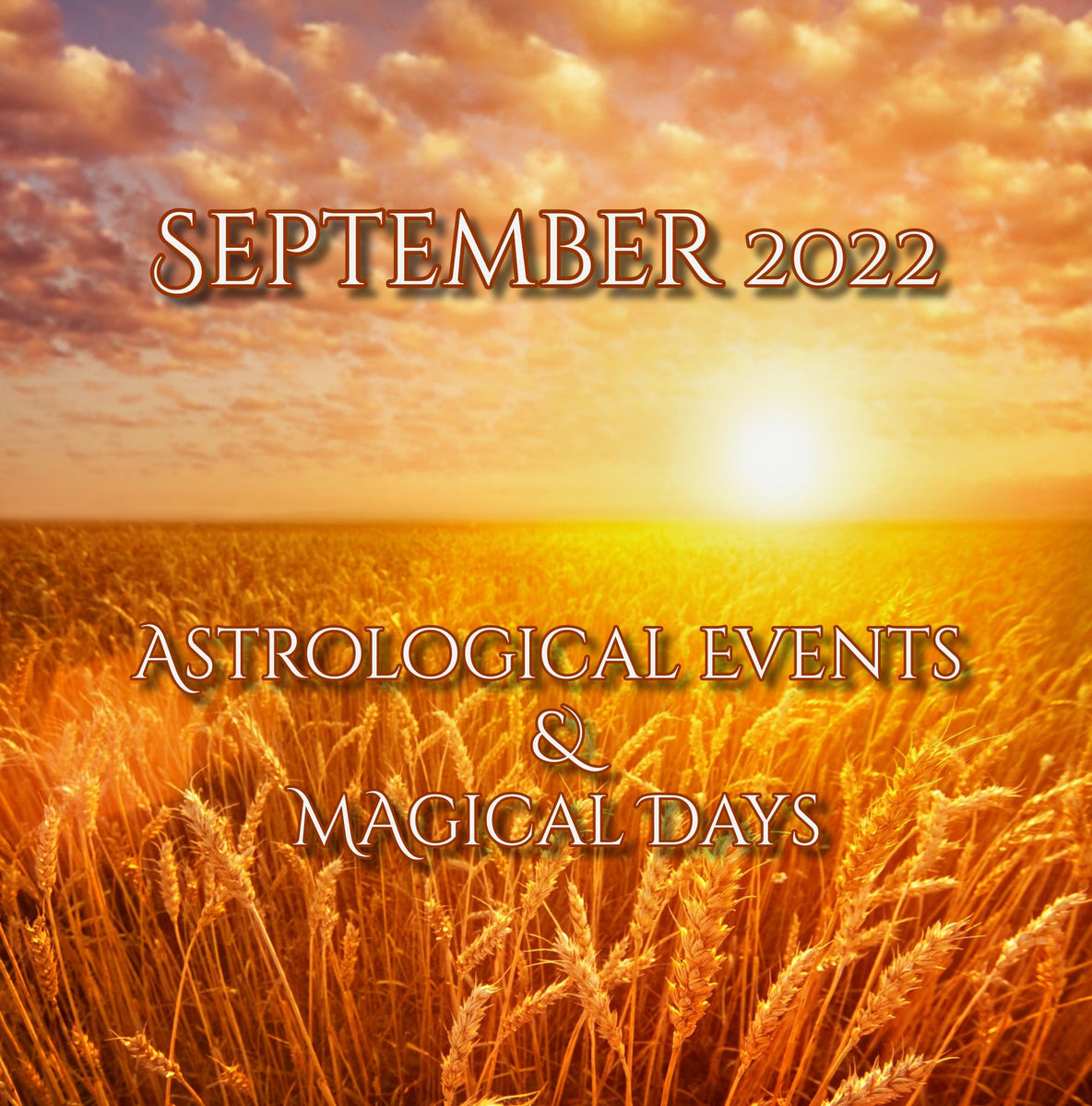 September 2022 - Astrological Events & Magical Days – Galactic Mystic